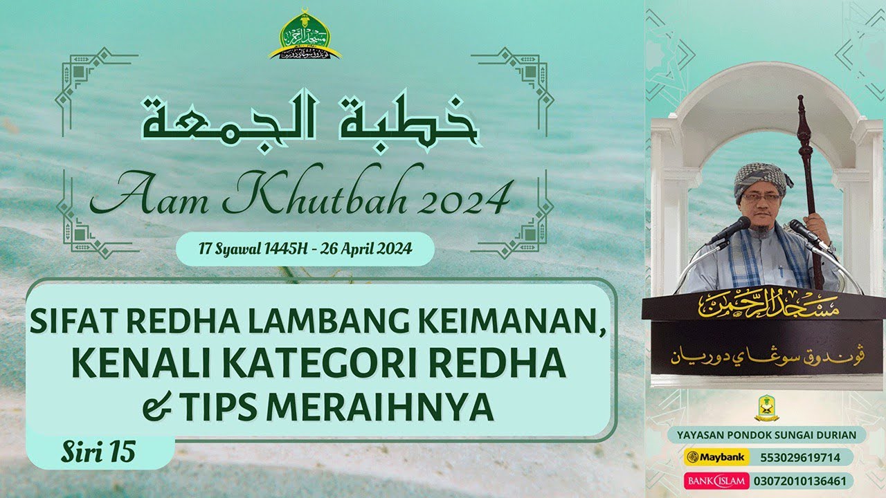 AAM Khutbah 2024 (15) Sifat Redha Lambang Keimanan, Kenali Kategori ...