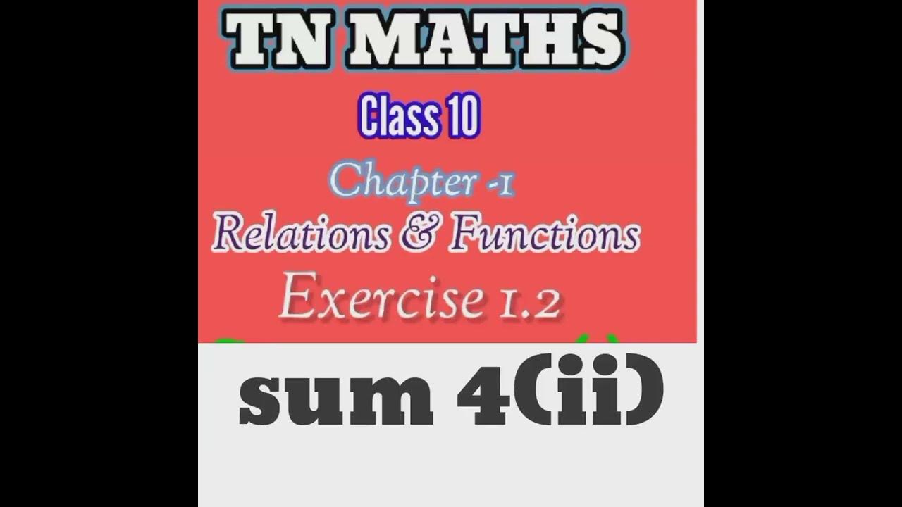 TN CLASS 10 MATHS Chapter - 1 || Relations and Functions||Exercise 1.2 sum 4 (ii) - YouTube