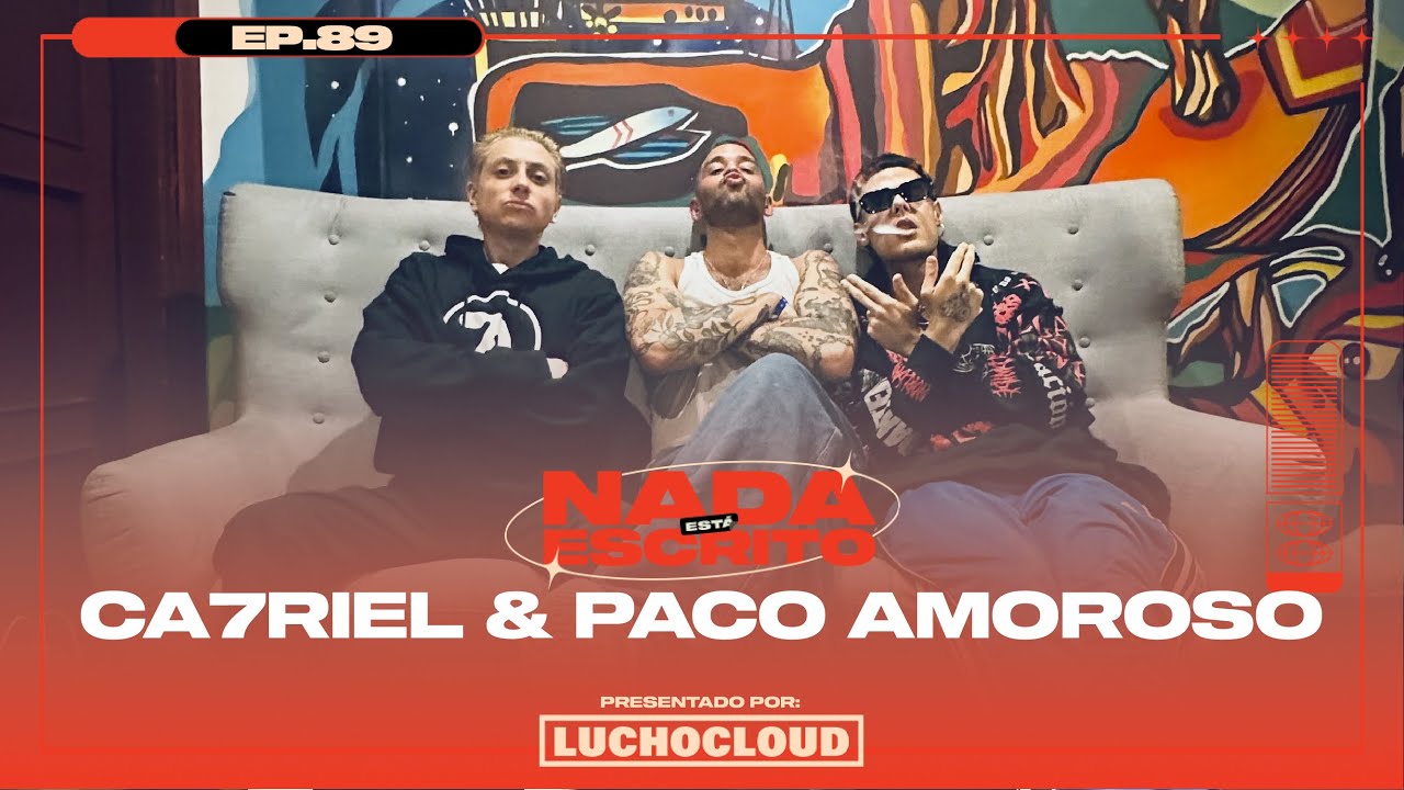 CA7RIEL Y PACO AMOROSO ANTES DE UN CONCIERTO. (EP.89) - YouTube