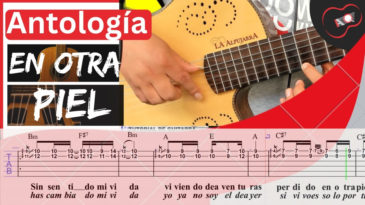 [PASO A PASO] EN OTRA PIEL Antología TUTORIAL Guitarra [Tabs _ Acordes ...