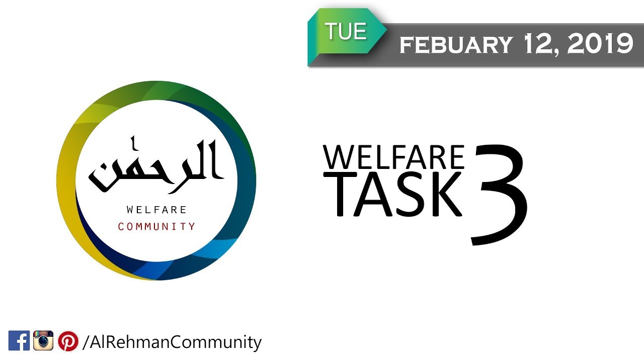 Al Rehman Community | Welfare Task 03 | February 12, 2019 - YouTube