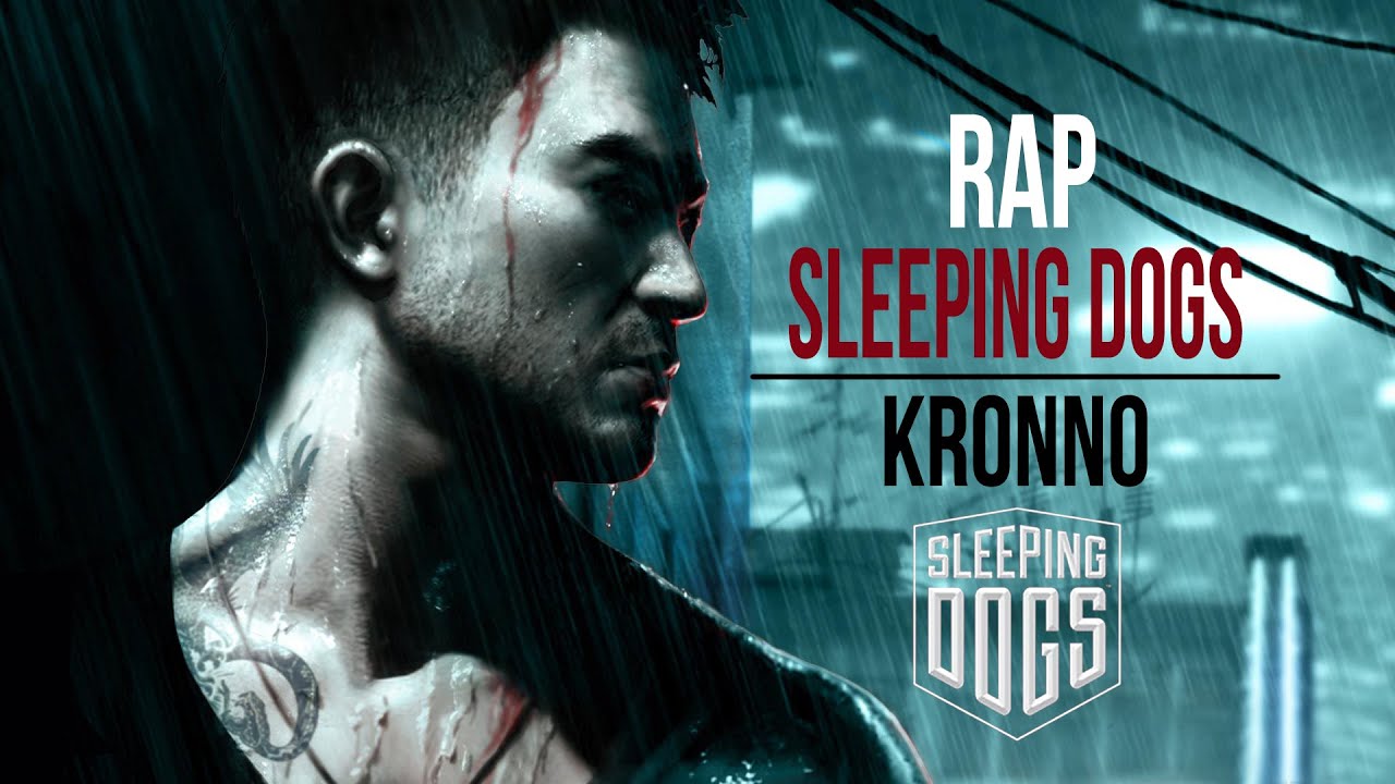 SLEEPING DOGS RAP [Rap Life] | Kronno Zomber (Videoclip Oficial) - YouTube
