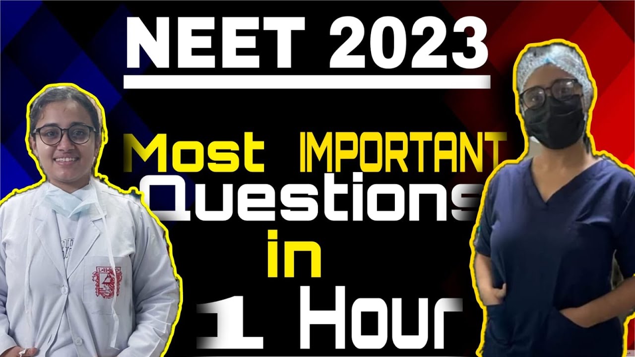NEET 2023 | BIOLOGY HIGHLY EXPECTED QUESTIONS | MUAT WATCH | AIIMS ...