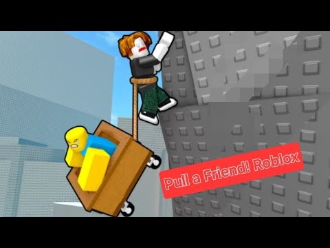 Pull A Friend! Roblox 2 Player - YouTube