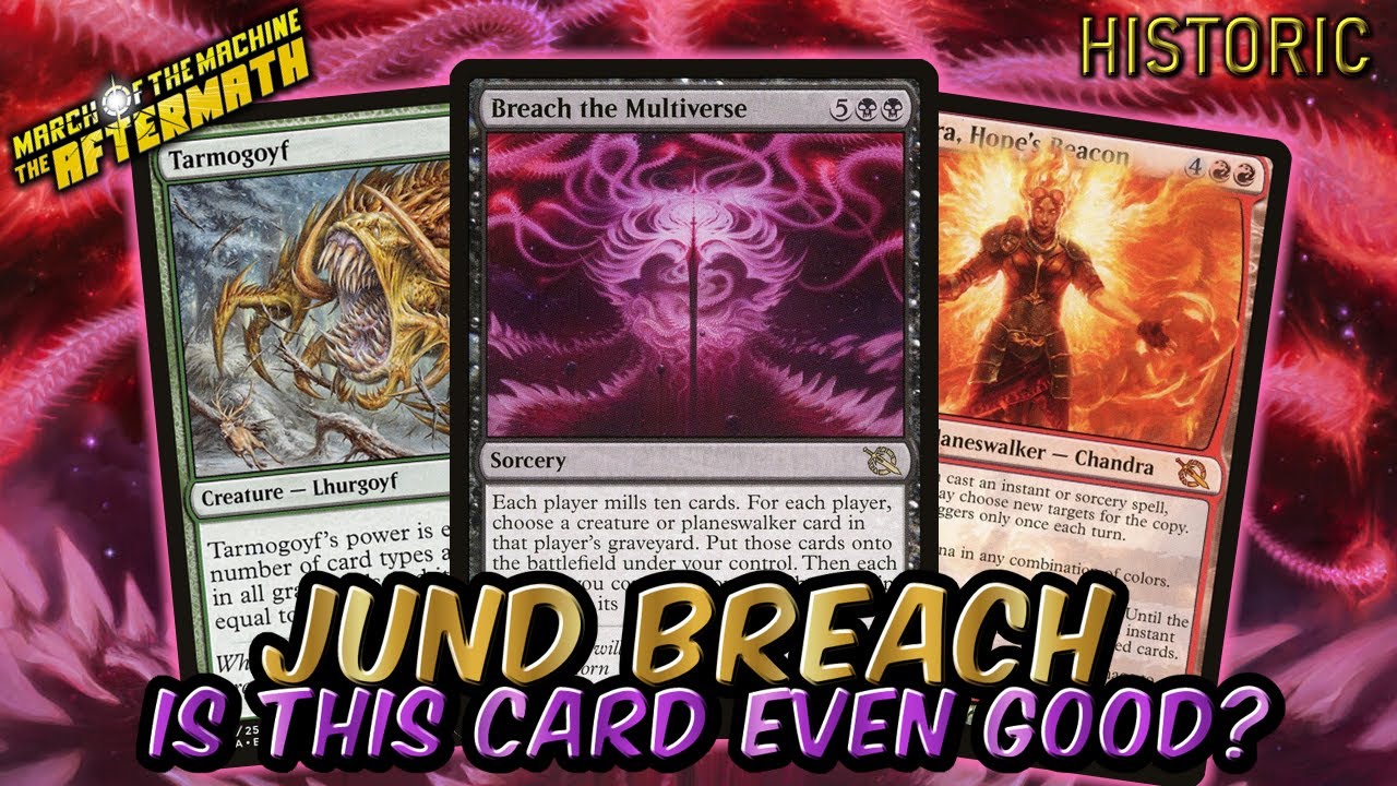 Jund Breach - Is Breach of the Multiverse Playable In Historic ...