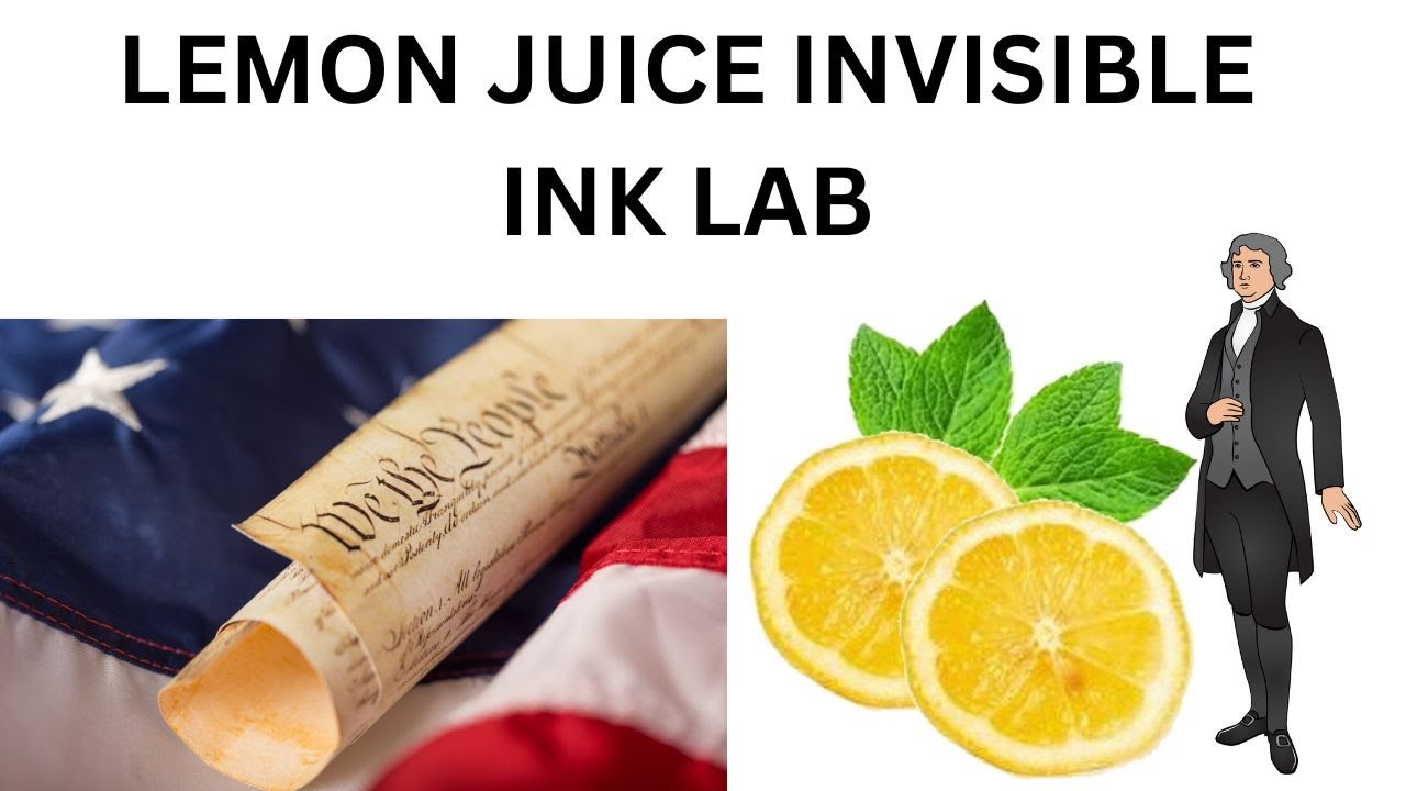 Lemon Juice Lab invisible ink Chemistry and history The Lesson Pony ...