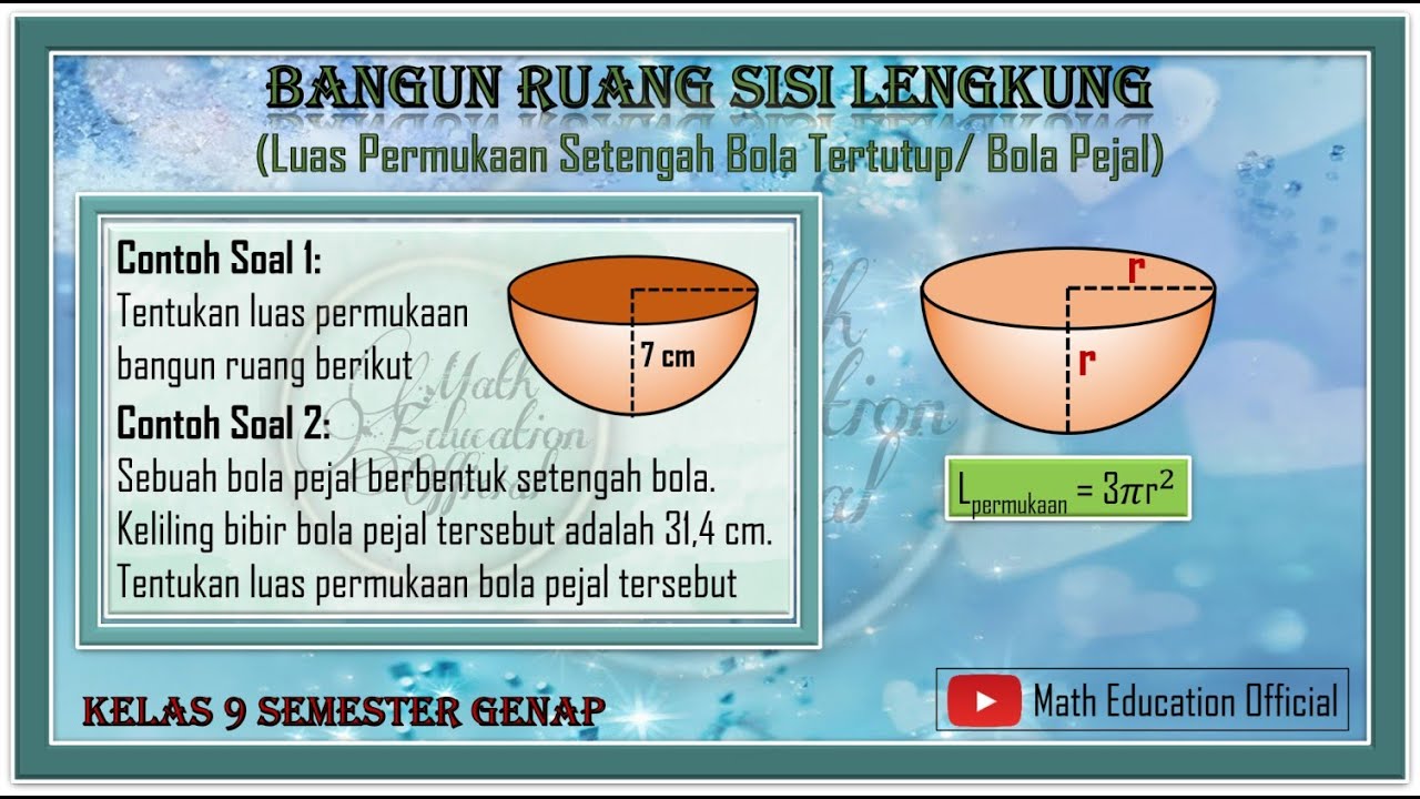 Luas Permukaan Bangun Ruang Setengah Bola - YouTube