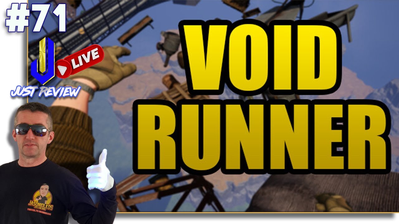 JJR71# VOID RUNNER - Grimpez vers les sommets abstraits de l'impossible - YouTube
