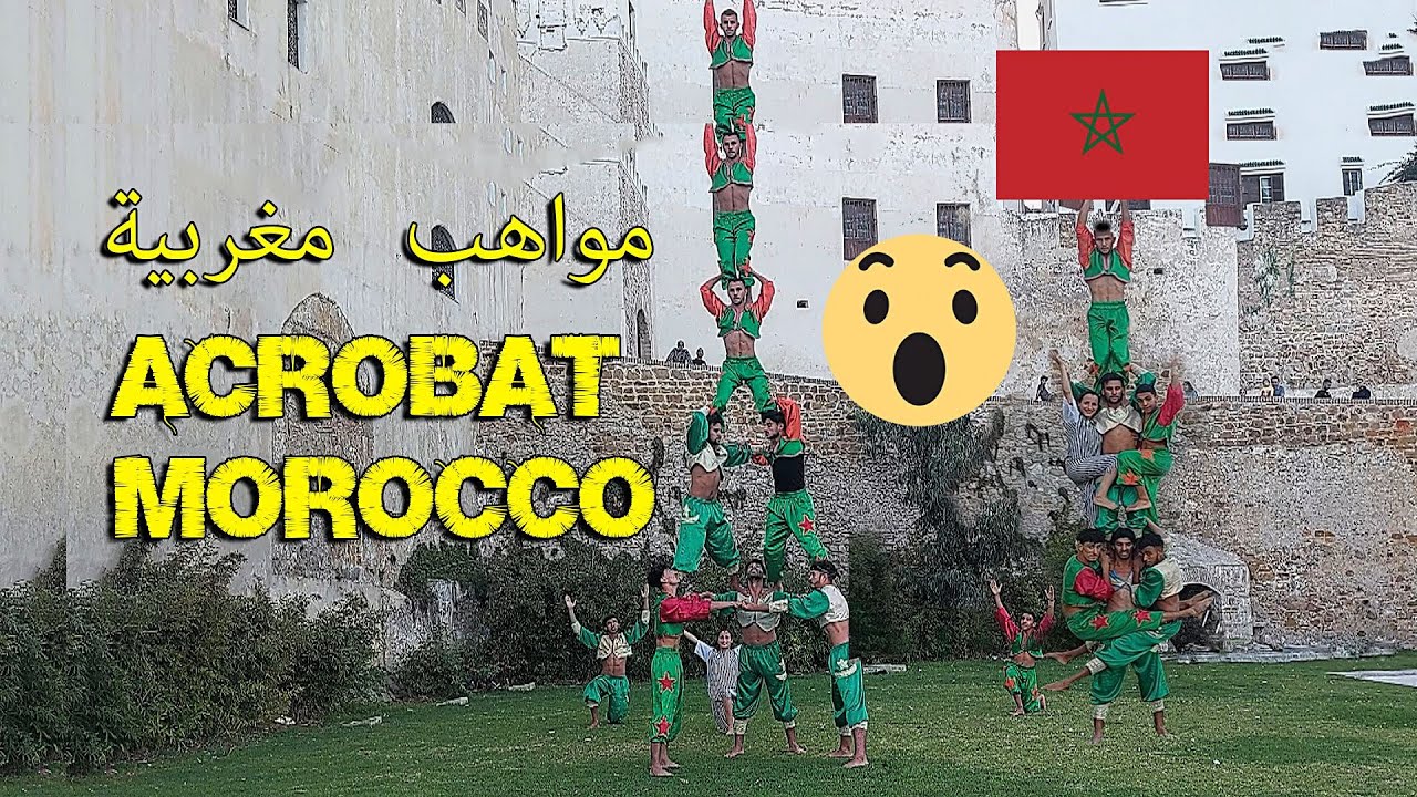 Acrobat Morocco Tanger Acrobat | مواهب مغربية - YouTube