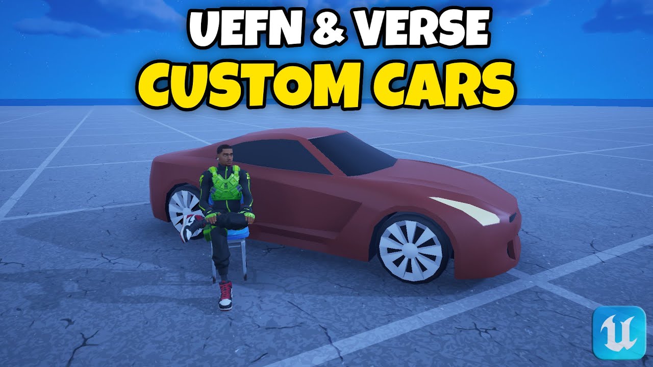How To Make Custom Cars in UEFN & Verse - YouTube