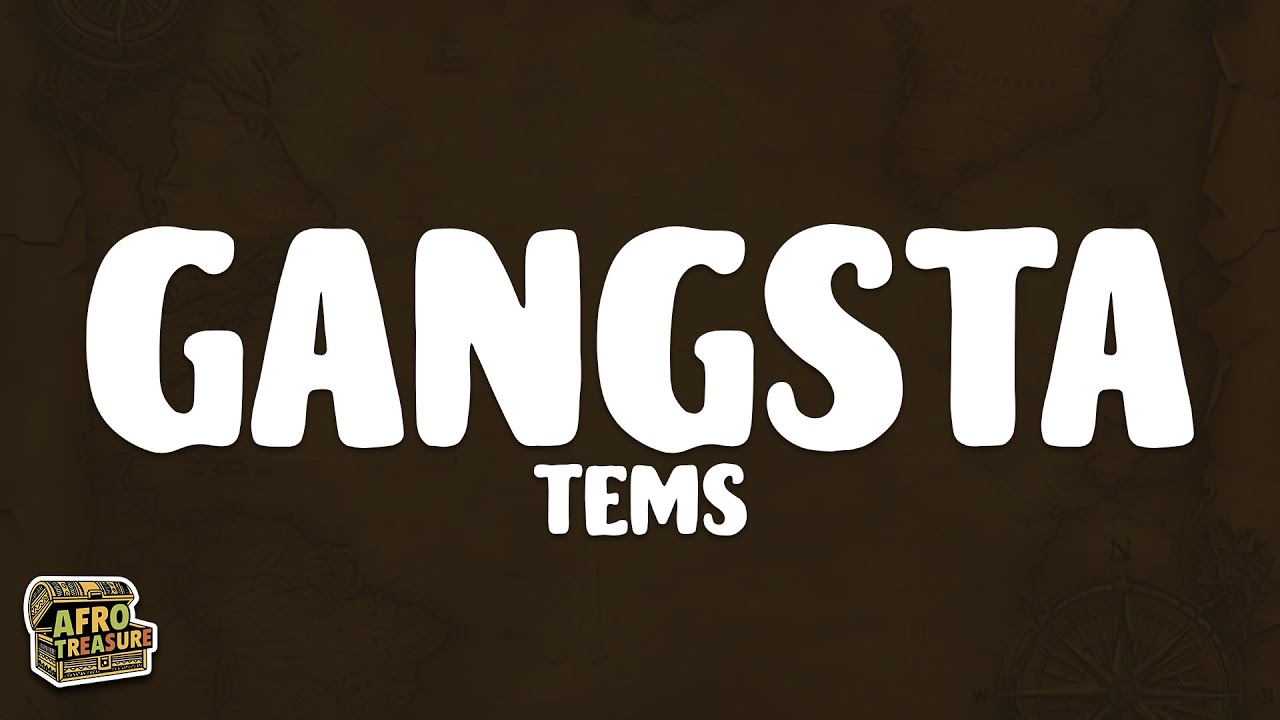 Tems - Gangsta (Lyrics) - YouTube