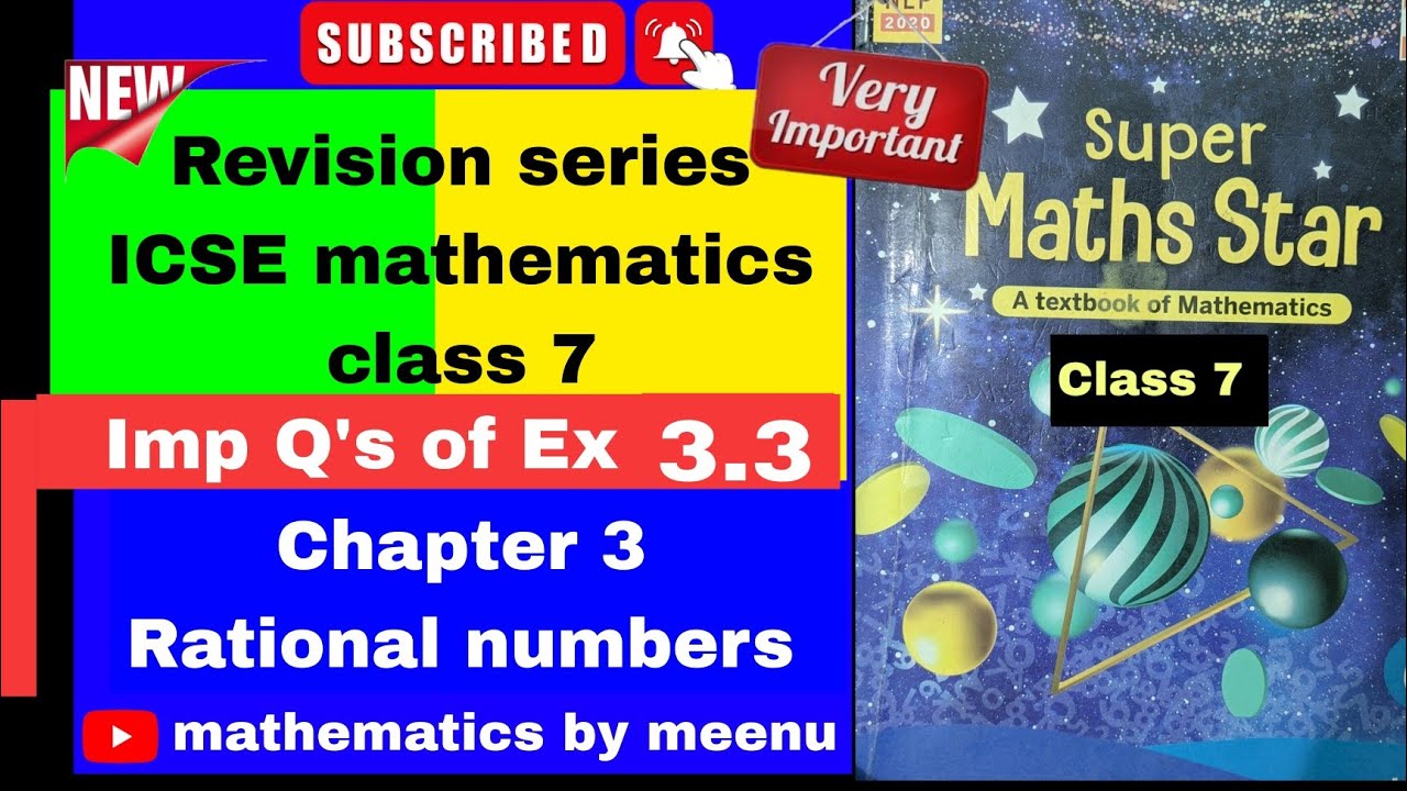 ICSE Mathematics Class 7, Revision series, Chapter 3, Rational numbers ...