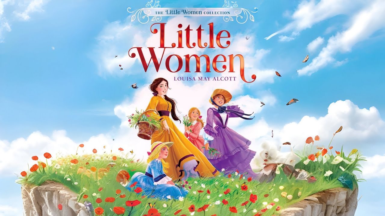 Little Women (The Little Women Book 1) by Louisa May Alcott - YouTube