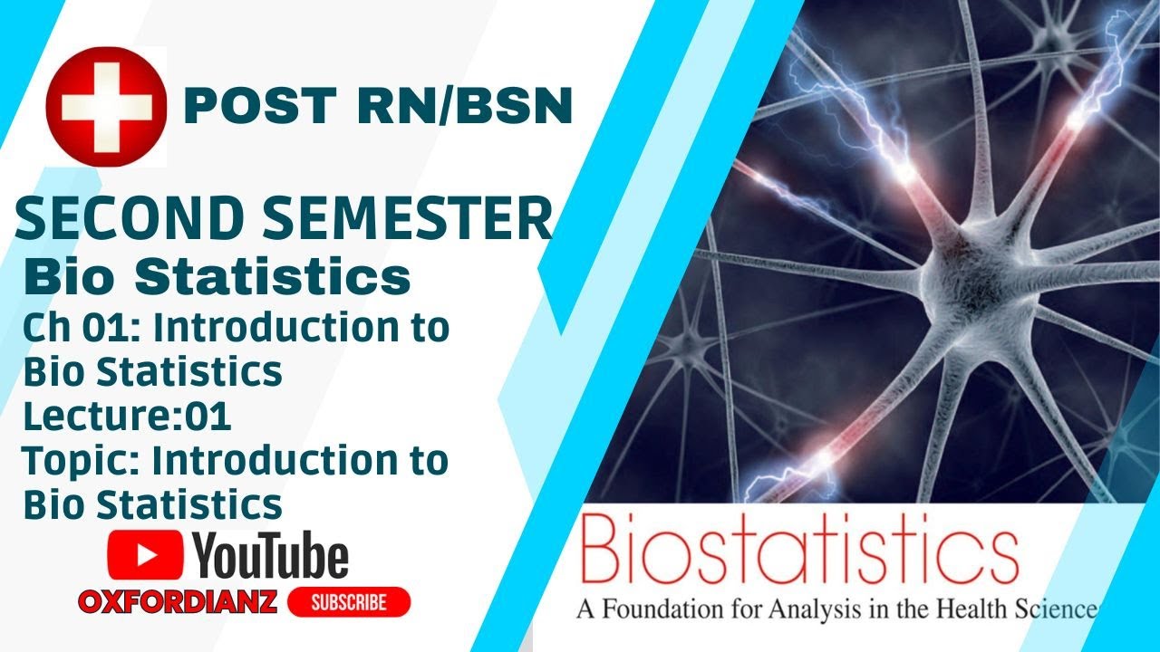 Second Semester Post RN (BSN) | Lec.01, Ch 01Bio Statistics ...
