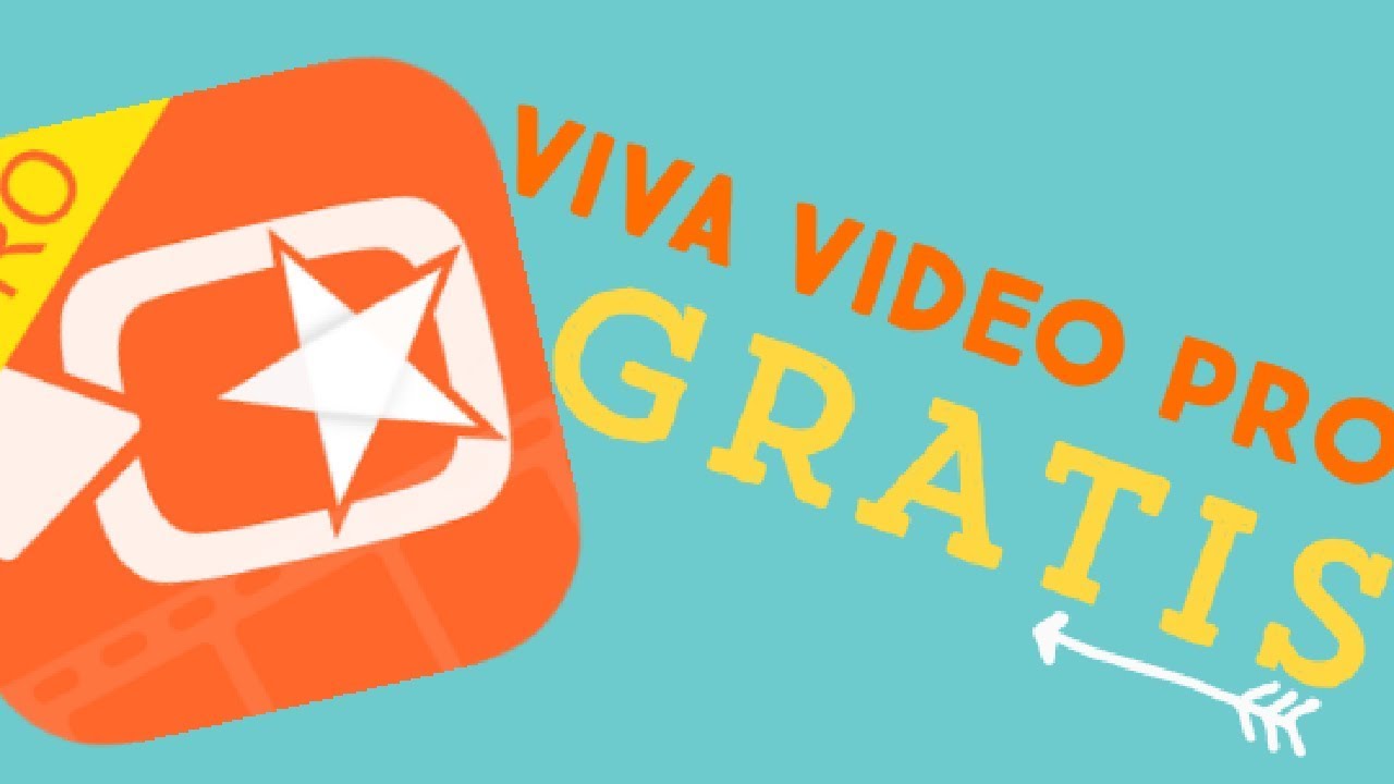 VIVA VIDEO PRO - GRATIS!! | EDITAR videos desde ANDROID sin PAGAR - YouTube