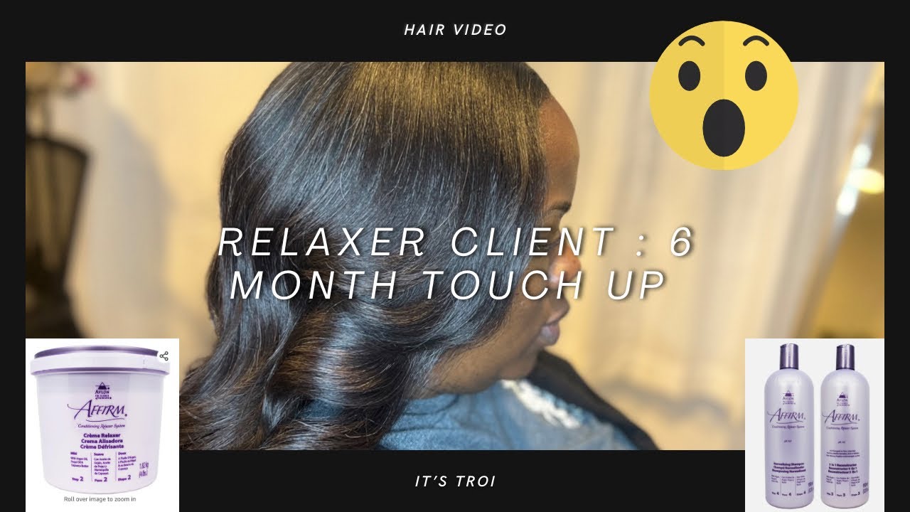 Relaxer Client 6 Month Touch-Up - YouTube
