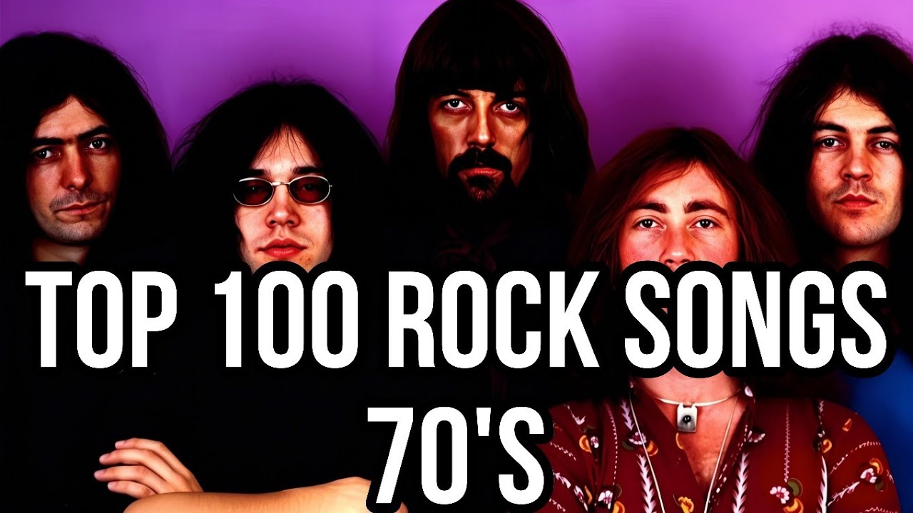 TOP 100 ROCK SONGS 70's - YouTube