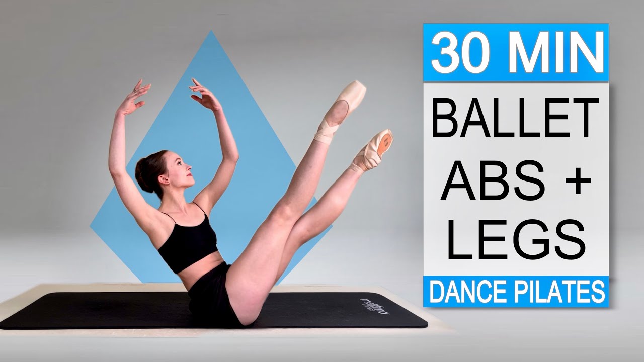 Get Slim Legs and Abs with this 20 Min Ballet Pilates Dancers Workout ...