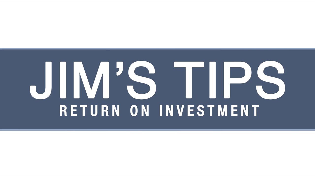 Jim Lichtenberg - Jim's Tips - ROI - YouTube
