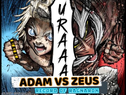 Adam Vs Zeus : Record of Ragnarok - YouTube