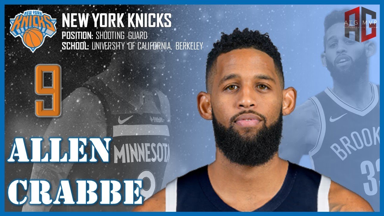 NEW YORK KNICKS: Allen Crabbe ᴴᴰ - YouTube