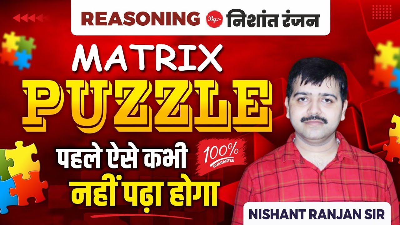 Matrix & Puzzle - Reasoning Class By Nishant ranjan Sir | Foundation ...