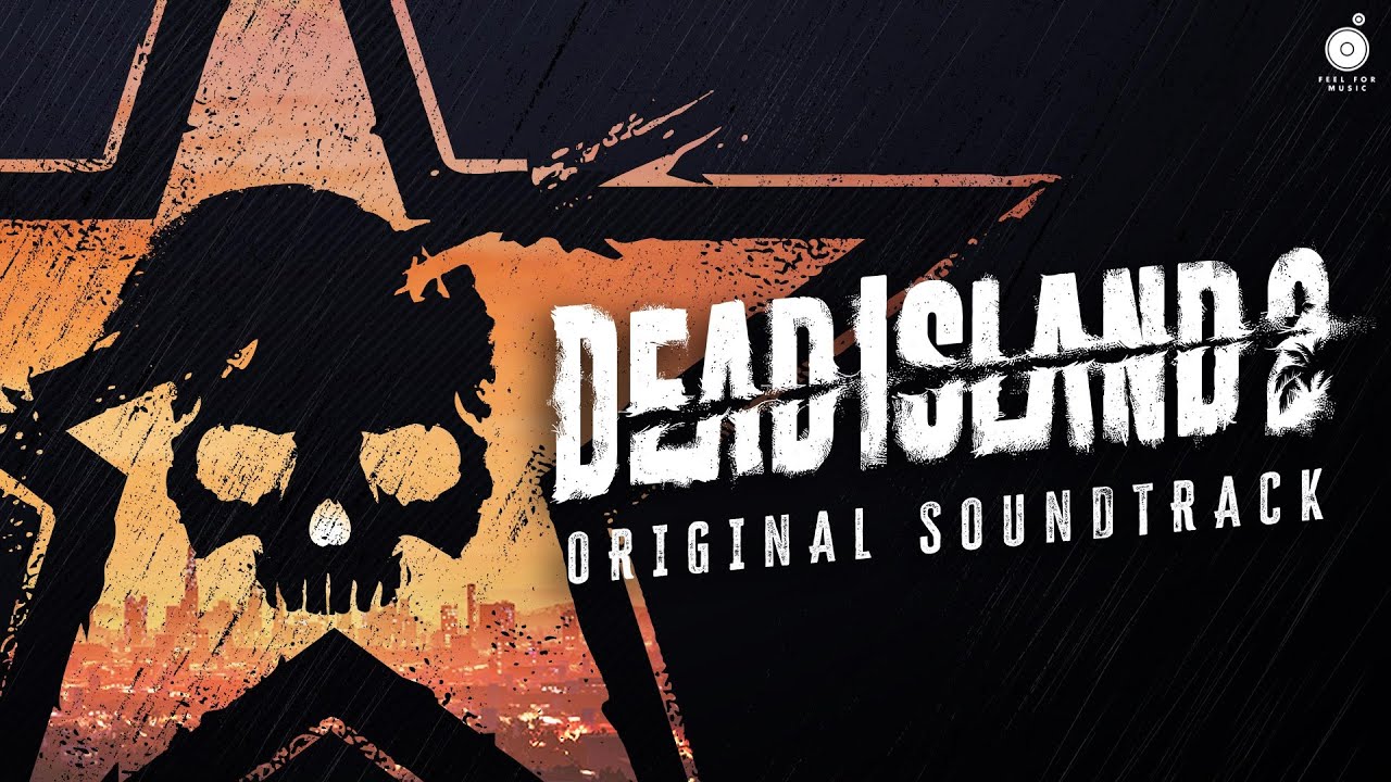 Dead Island 2: Official Soundtrack | Official Music From The Game | FFM ...