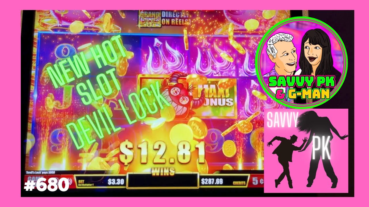 #680 NEW HOT SLOT: Devil Lock DEAL...w Slot SAVVY PK at the T , Sept 16 ...