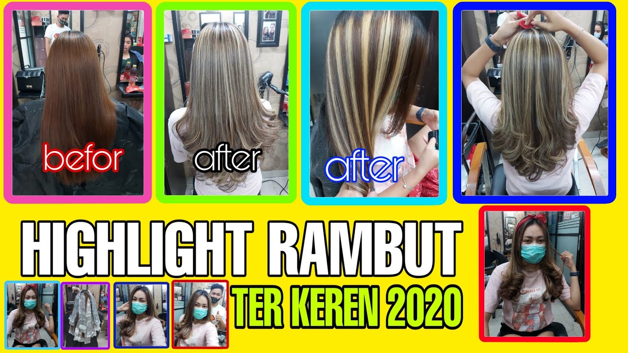HIGHLIGHT RAMBUT TER KEREN 2020 || CAT RAMBUT HIGHLIGHT - YouTube