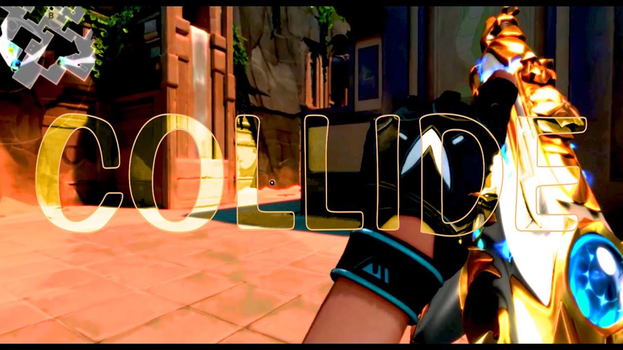 COLLIDE — Valorant Edit — - YouTube