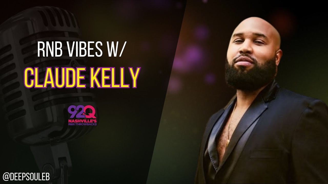 Claude Kelly Speaks On Songs w/ Friends and Long TIme Collab - YouTube
