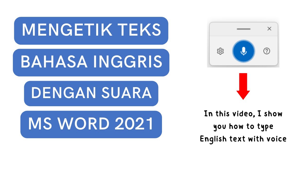 Cara mengetik teks bahasa inggris menggunakan suara di ms word 2021 ...