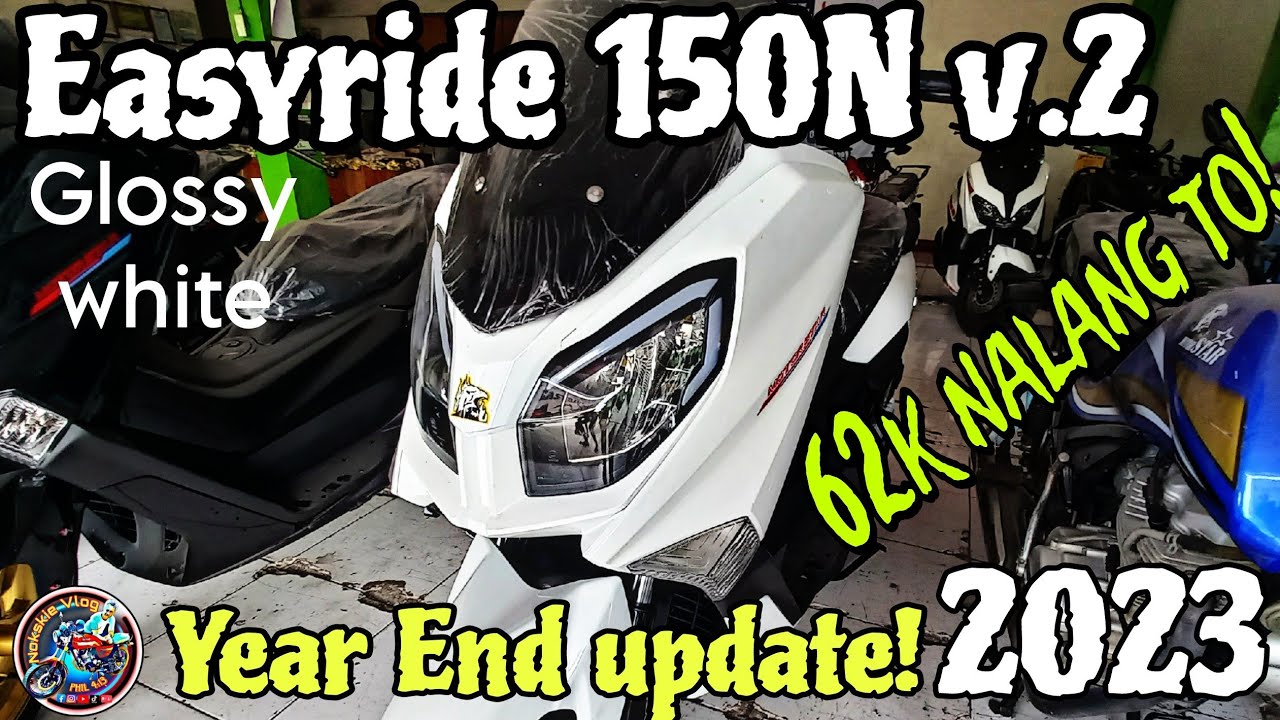 Motorstar Easyride 150N v.2 Glossy white 62k nalang to! Year End update ...
