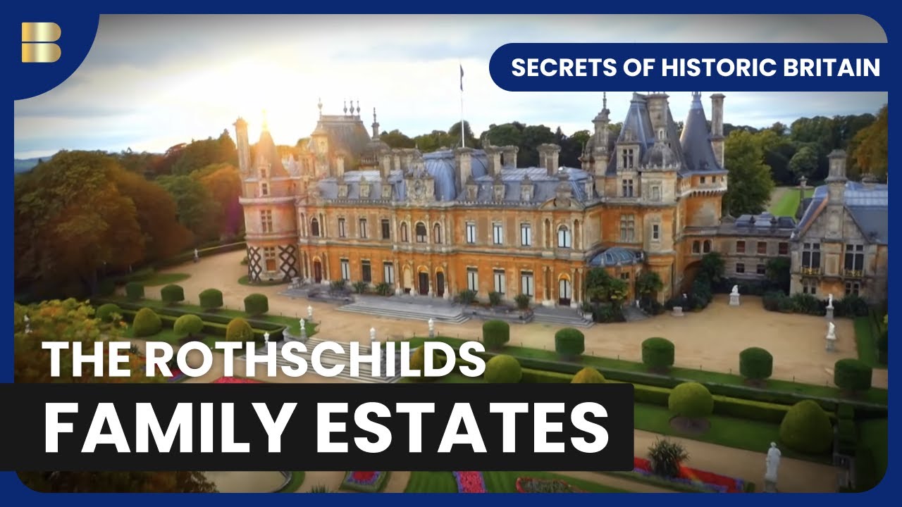 Luxury Estates of the Rothschilds - Secrets of Historic Britain ...