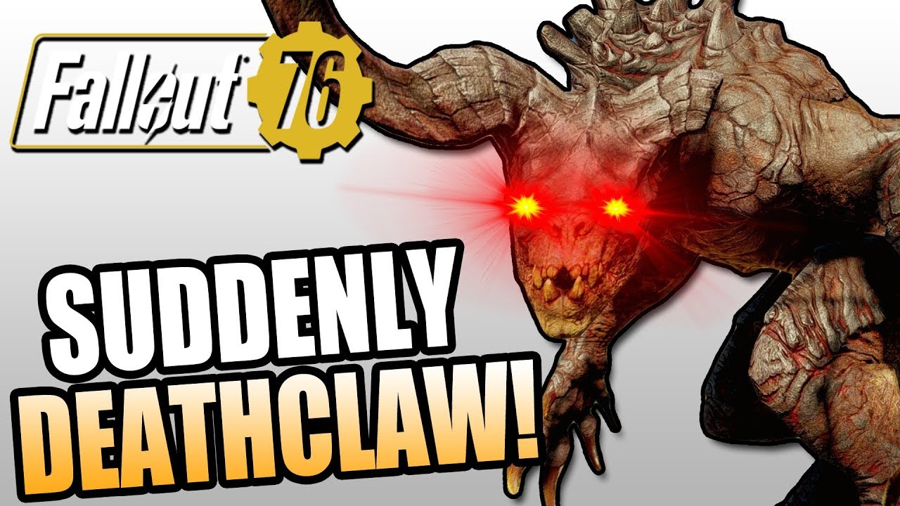 SURPRISE DEATHCLAW! Part 47 | Funny Fallout 76 Gameplay - YouTube