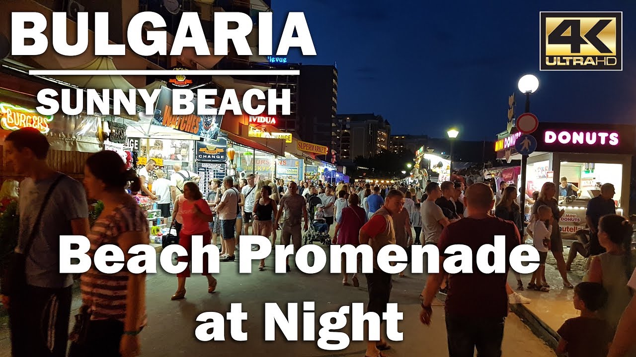Night Life on Sunny Beach promenade North to South Bulgaria - YouTube