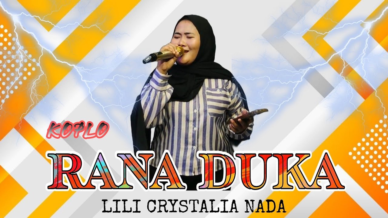 RANA DUKA - LILI CRYSTALIA NADA || DEWEK TEAM || KOPLO || KM STUDIO - YouTube