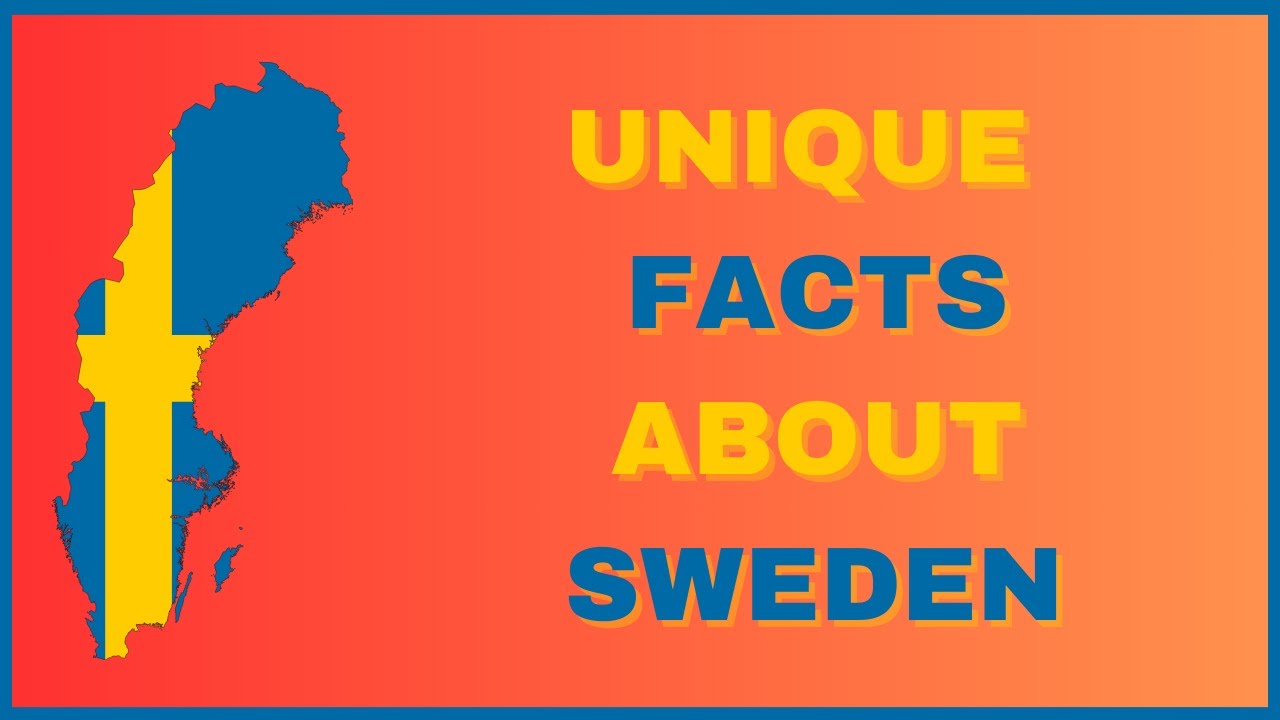Unique Facts About Sweden - YouTube