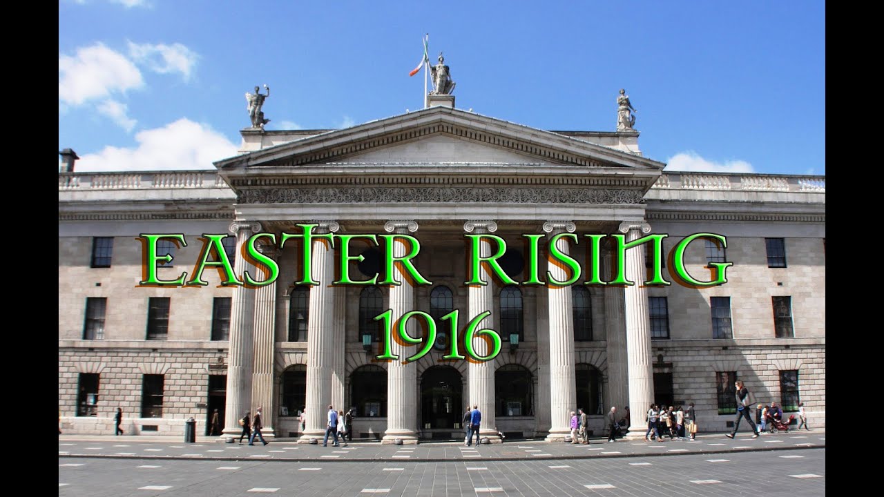 Easter Rising of 1916 - A Story of Irelands Battle for Freedom - YouTube