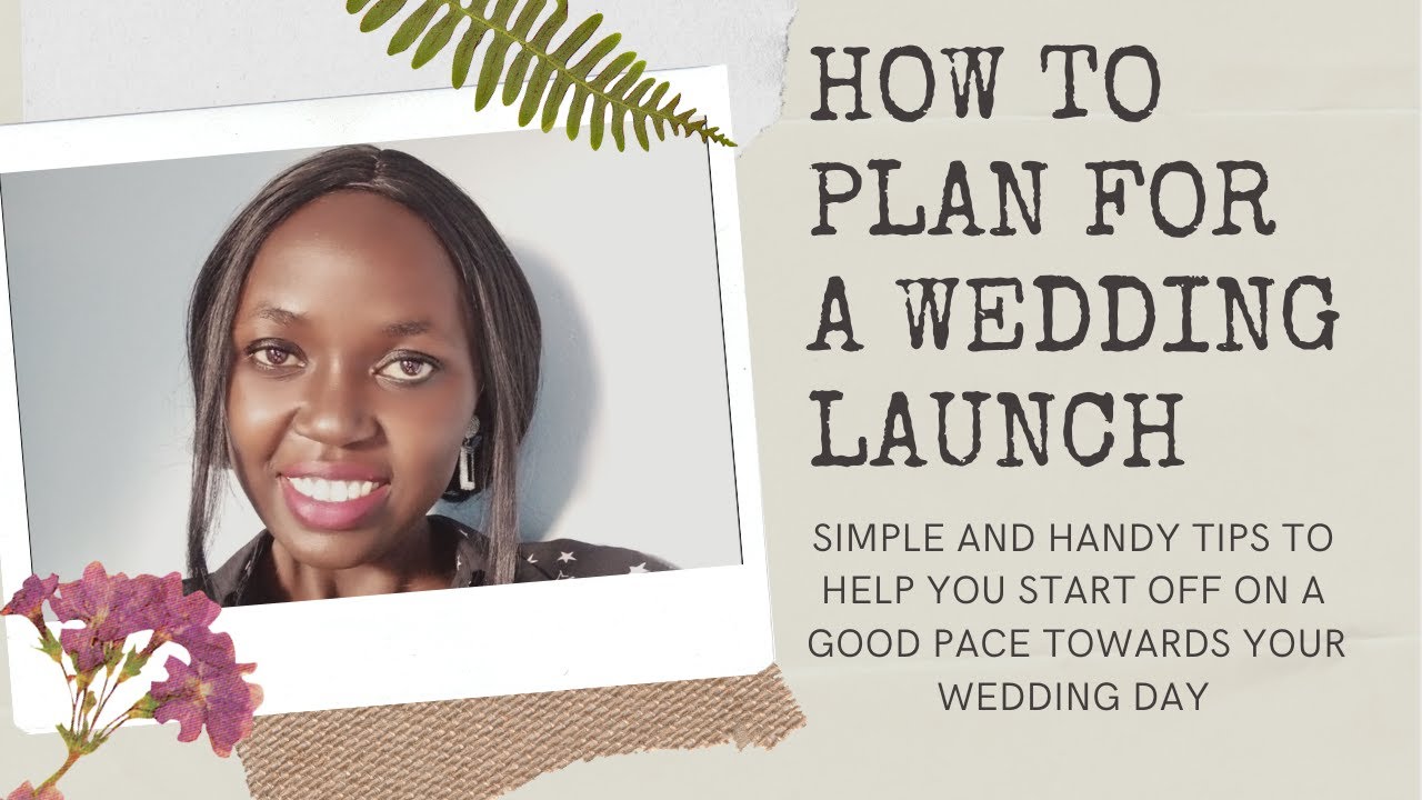 How to Plan for a Wedding Launch - YouTube