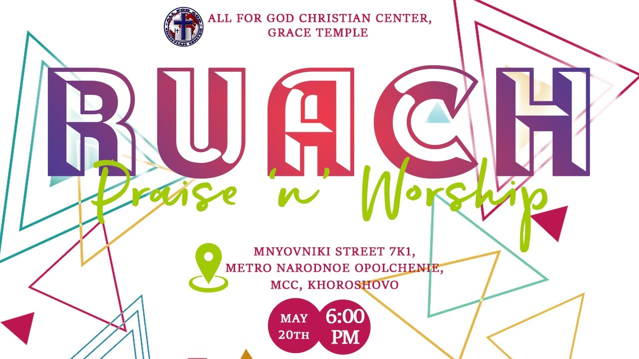 RUACH PRAISE AND WORSHIP MOMENT WITH AGCC GRACE TEMPLE | LIVE BROADCAST ...
