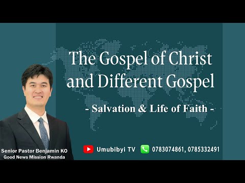 The Gospel of Christ and Different Gospel - Bible Seminar Ep 03 with ...