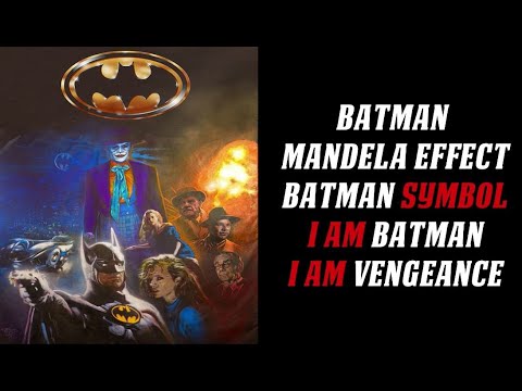 Batman Mandela Effect (Batman Symbol I Am Batman I Am Vengeance) - YouTube