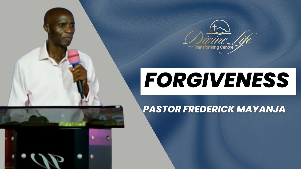 FORGIVENESS | PASTOR FREDERICK MAYANJA | 20-09-2024 - YouTube