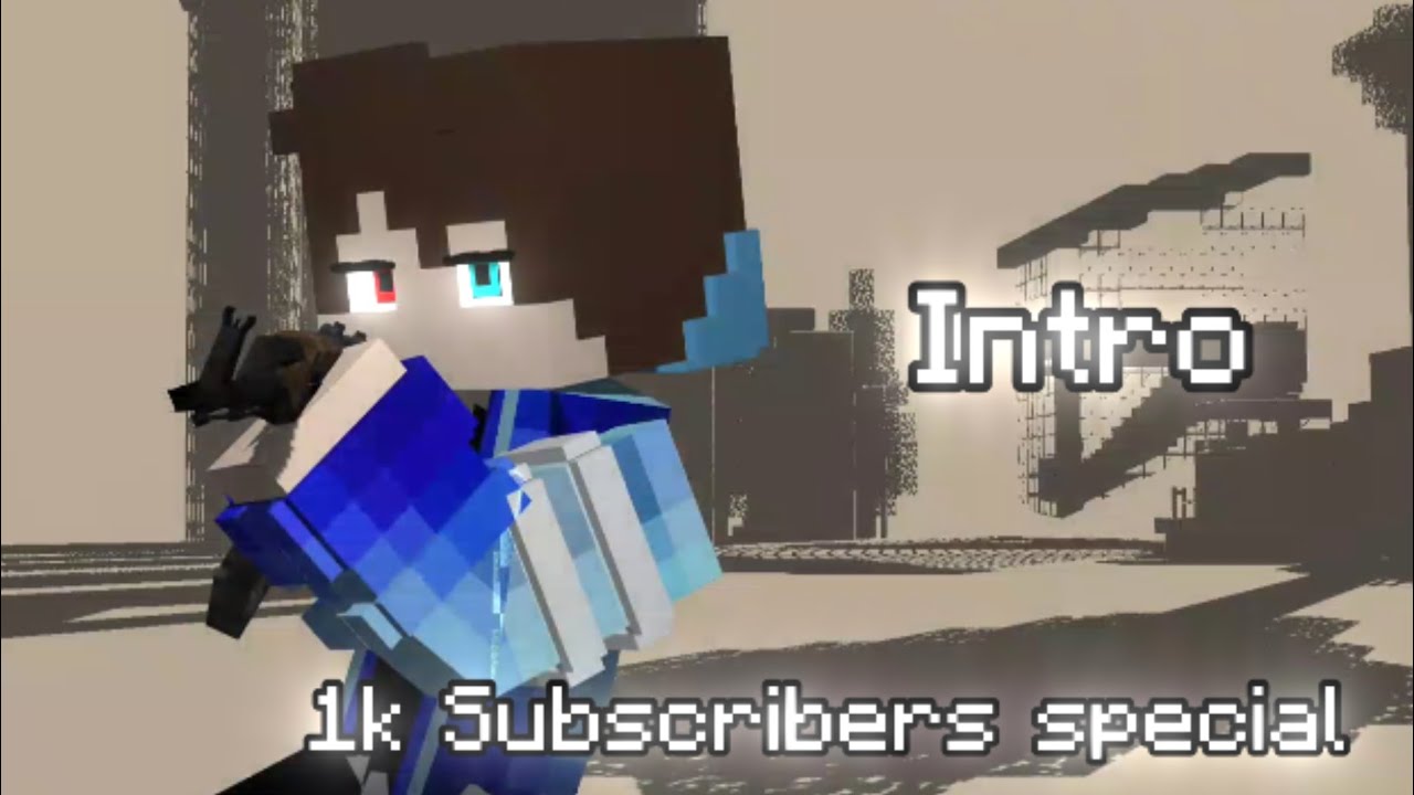 Minecraft Intro Animation (1K Subscribers special) - YouTube