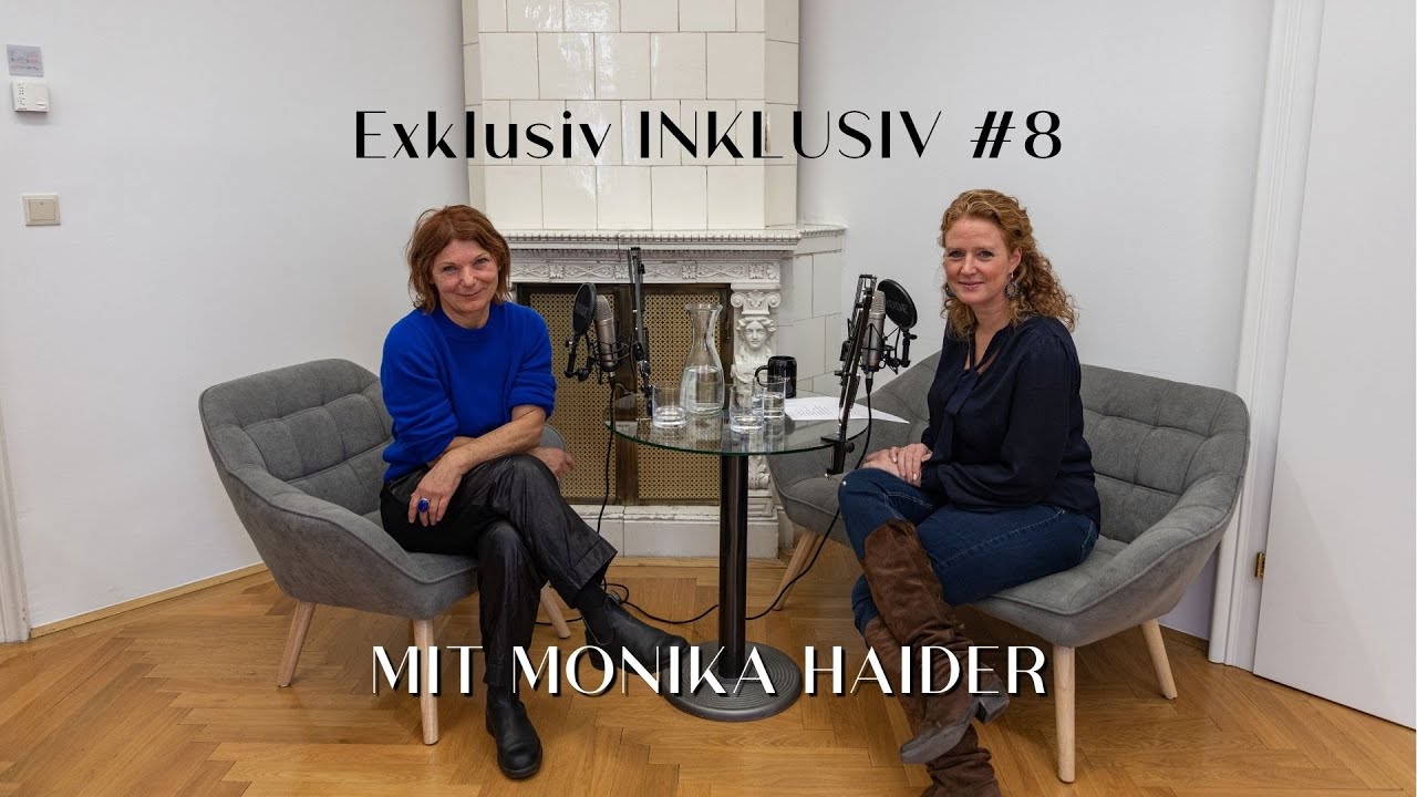 Monika Haider - Exklusiv INKLUSIV #8 - YouTube