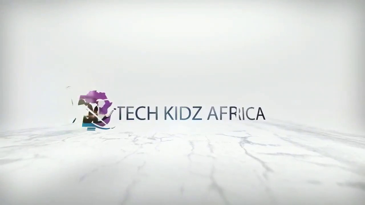Tech Kidz Africa Intro - YouTube