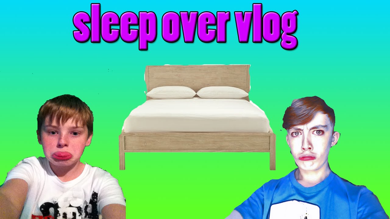 SLEEP OVER VLOG - YouTube