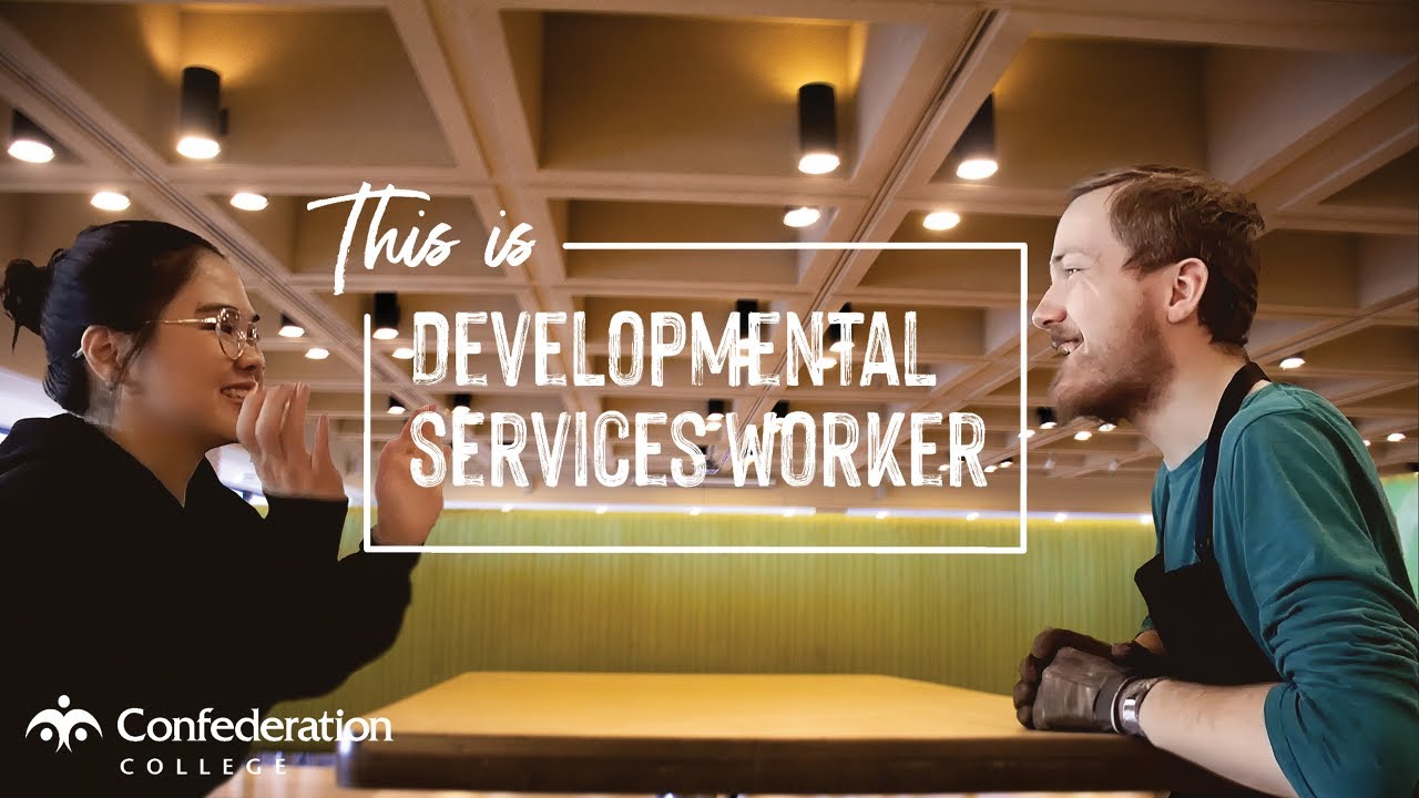 Developmental Services Worker | Confederation College - YouTube