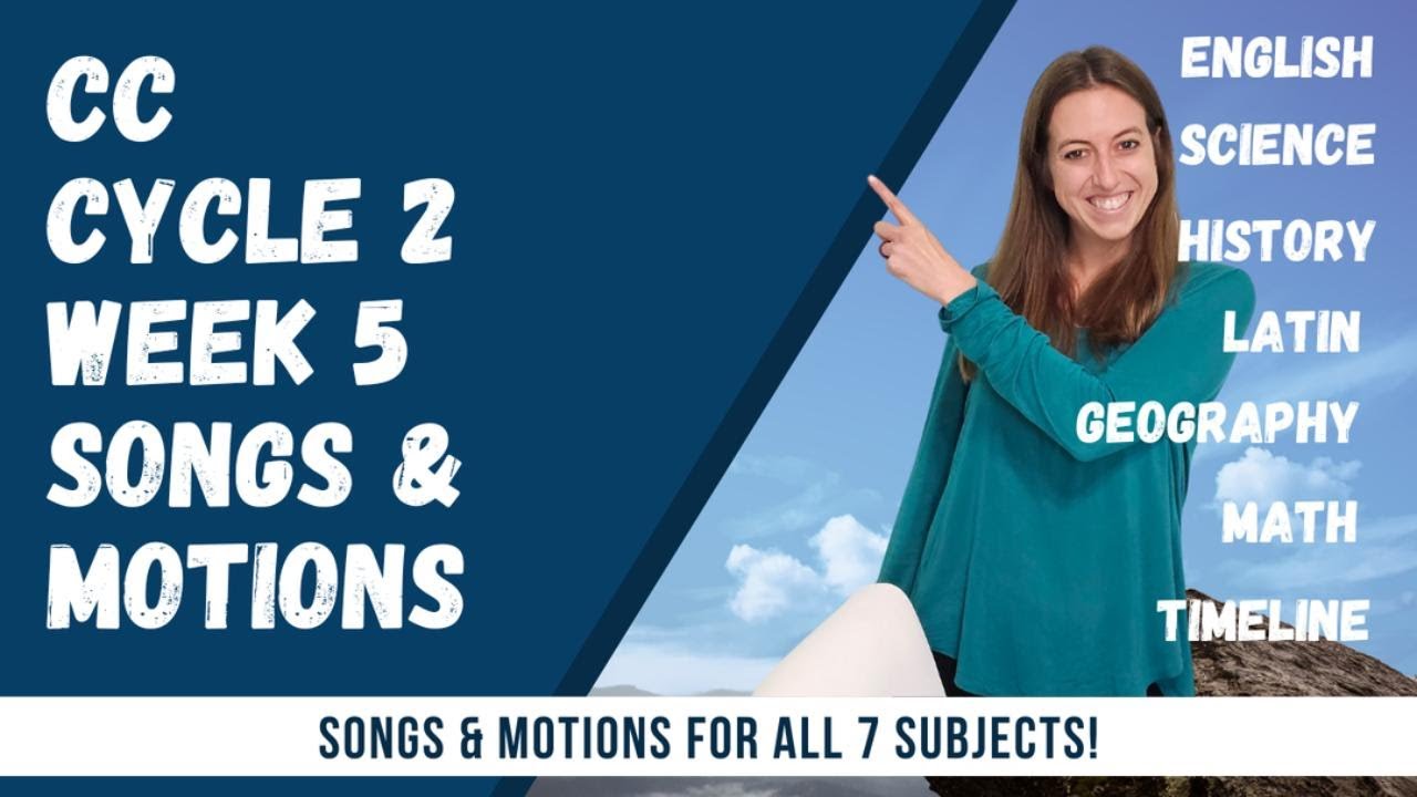 CC Cycle 2 Week 5 Songs & Motions for ALL Subjects English, Science ...